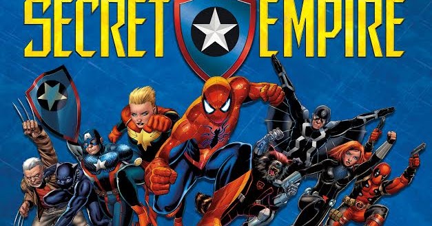Fangirl Review: SECRET EMPIRE Unites the Marvel Universe this May!