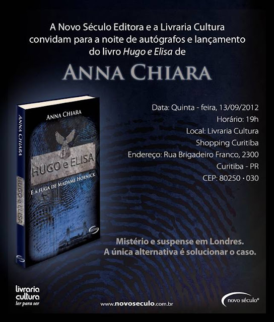 Lançamento De Hugo E Elisa De Anna Chiara E Novo Século Em Curitiba