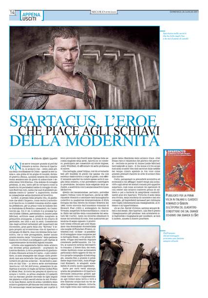L'eminente dignità del provvisorio: Spartacus, l'eroe che piace agli ...