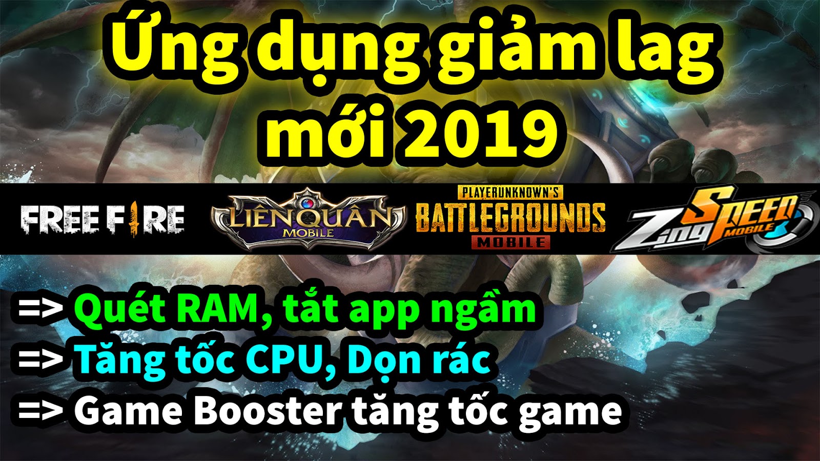 Ứng DỤng GiẢm Lag MỚi 2019 Fix Lag LiÊn QuÂn Free Fire Pubg Mobile