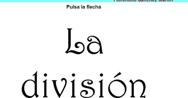 El mundo digital de matemáticas: LA DIVISIÓN