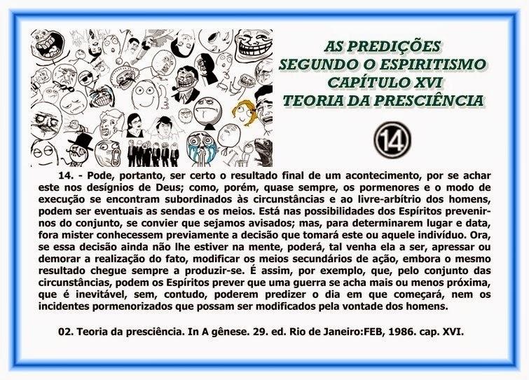 ARTIGOS ESPÍRITAS: 2 TEORIA DA PRESCIÊNCIA 14