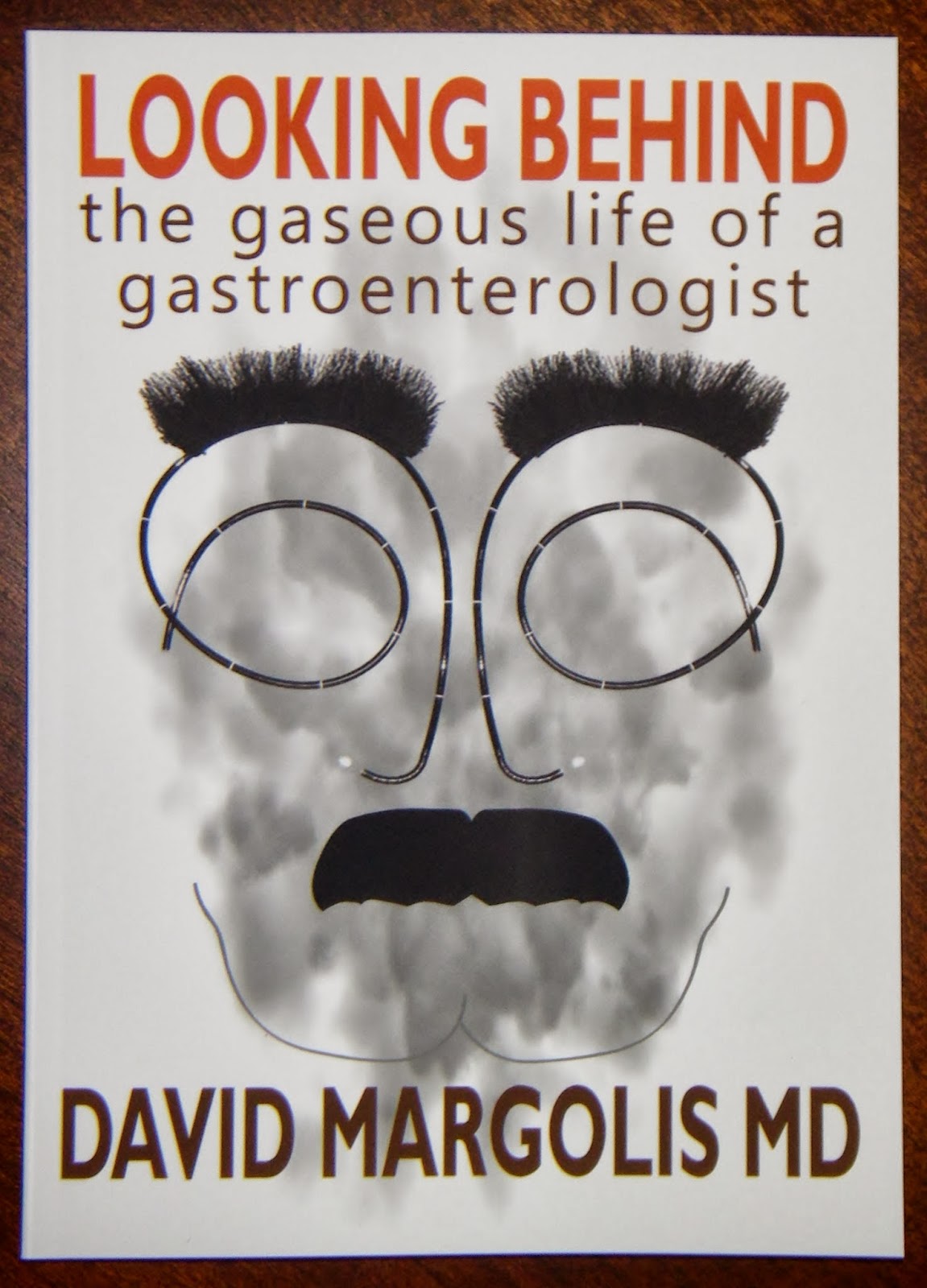The Writers' Lens: Dr. David Margolis: "If I'm still chuckling...I've ...