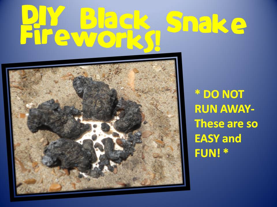 DIY Black Snake Fireworks with FREEBIE - SSSTeaching