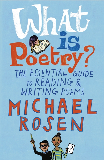 Kids Book Review Review What Is Poetry The Essential Guide To kids-book-review-review-what-is-poetry-the-essential-guide-to