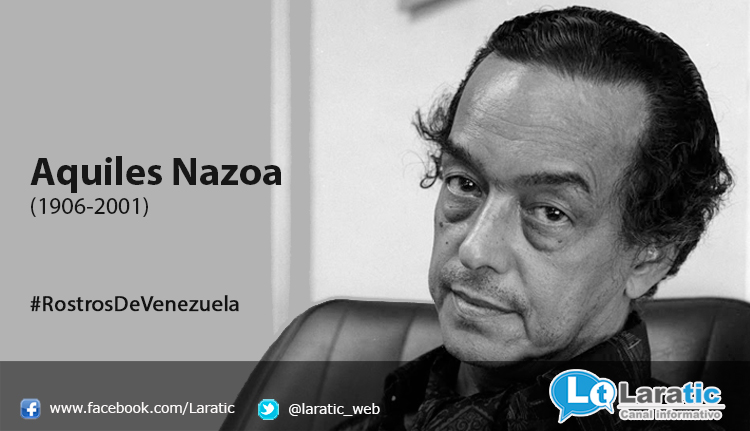 Natalicio de Aquiles Nazoa [+Ficha]