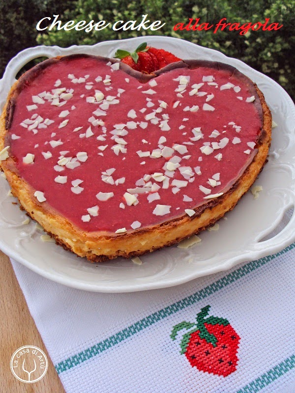 La casa di Artù: Cheese cake alla fragola
