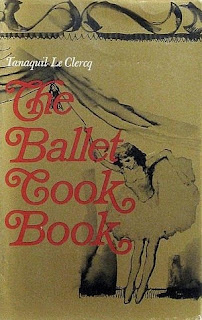 Cookbook Of The Day: The Ballet Cook Book