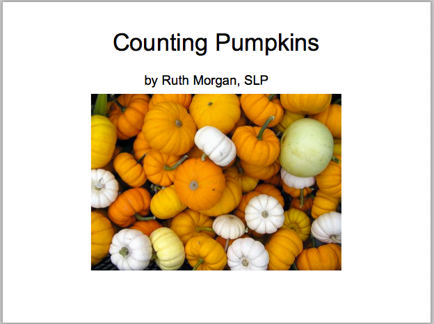 Chapel Hill Snippets: Counting Pumpkins--printable book! Match the ...