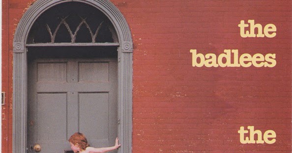 I Hate The 90s: THE BADLEES The Unfortunate Result Of Spare Time 1993