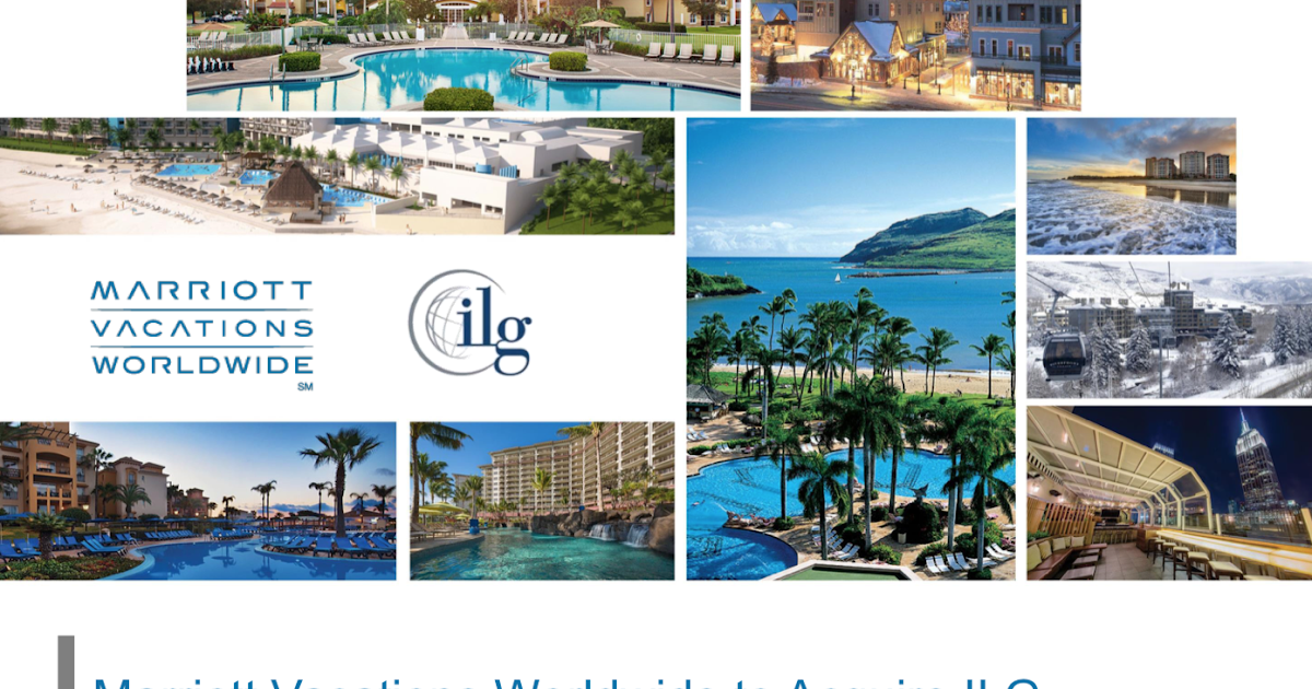 Marriott Vacations Worldwide adquire ILG por US$ 4,7 bilhões ~ Fusões ...