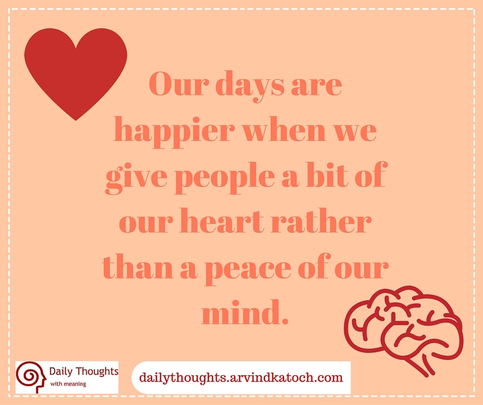 Daily Thought with Meaning (Our days are happier when we give people a ...