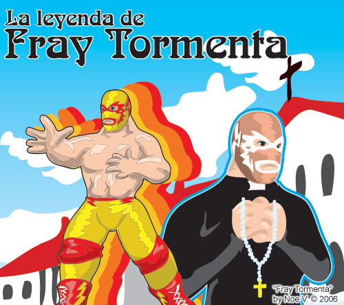 Gaucho Negro RLSH: Fray Tormenta! O RLSH mexicano e ex lutador de lucha ...