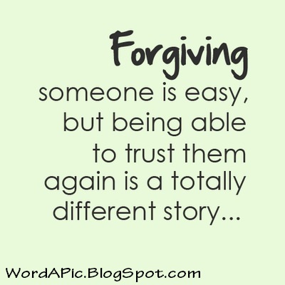 Pics With Words: Forgiveness and Re-Trust