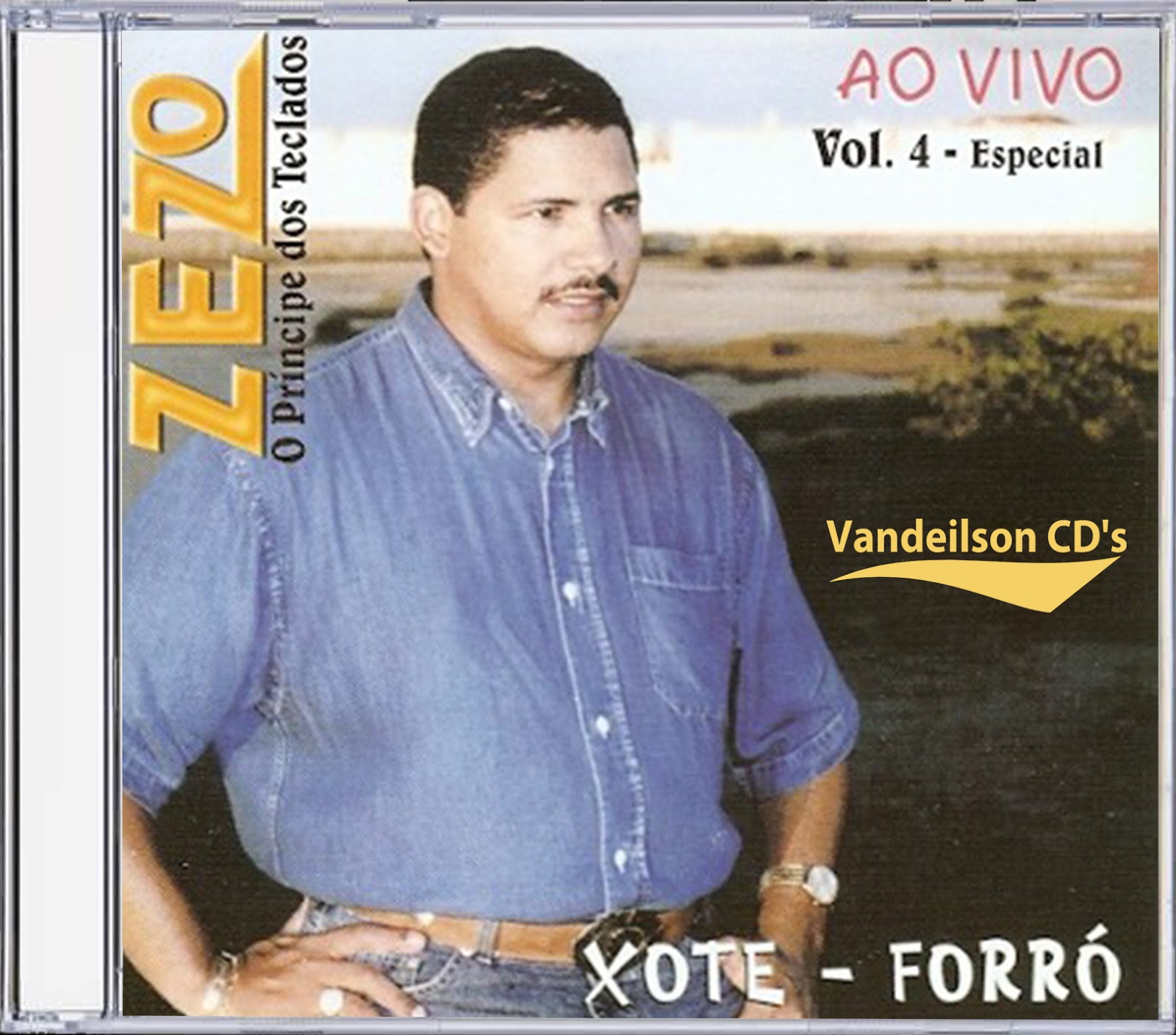 ZEZO - XOTE E FORRÓ - VOL 4 - ESPECIAL
