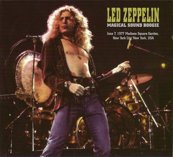 World Of BOOTLEGS: BOOTLEG : Led Zeppelin - Madison Square Garden, New ...
