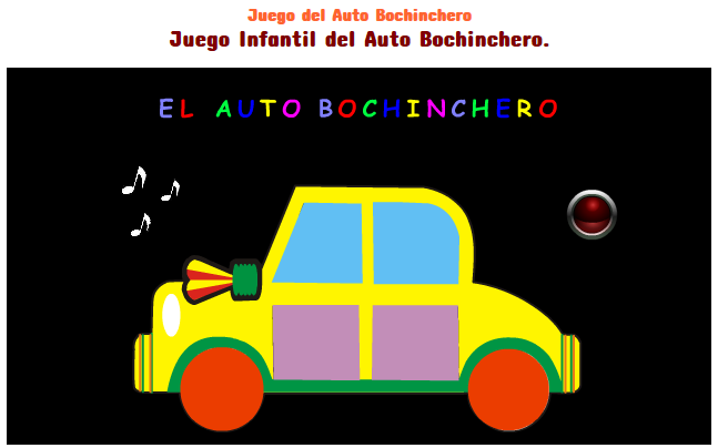 RECURSOS TIC PARA EDUCACIÓN INFANTIL: Canción-juego el Auto Bochinchero