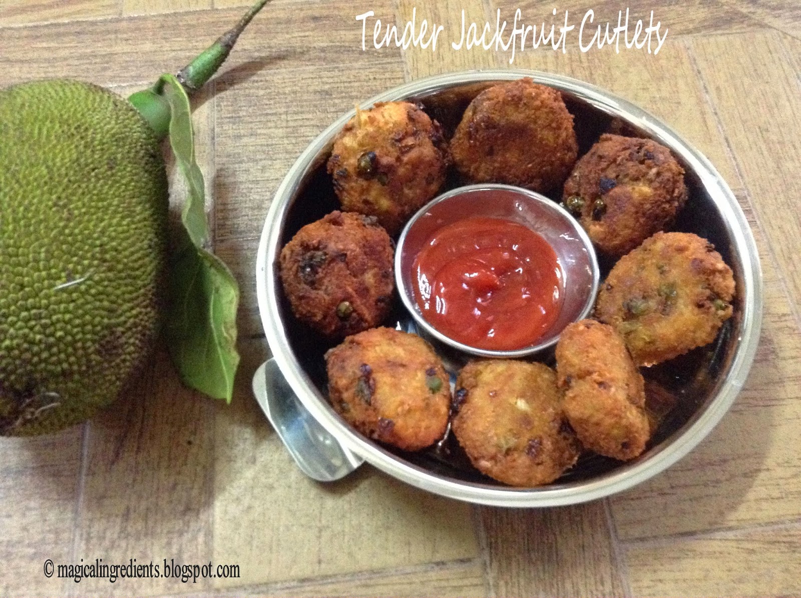 Tender Jackfruit Cutlets - Magical Ingredients