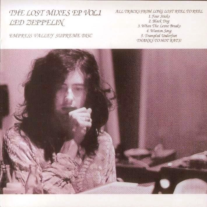 bootleg addiction: Led Zeppelin: The Lost Mixes EP vol.1