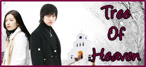 It's Drama Time: [Korean Drama] Tree Of Heaven