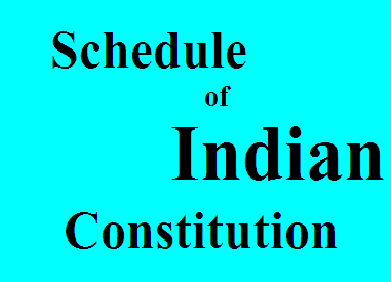 Schedule of Indian Constitution