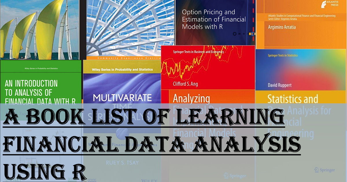 A book list of Learning financial data analysis using R #Rstats # ...