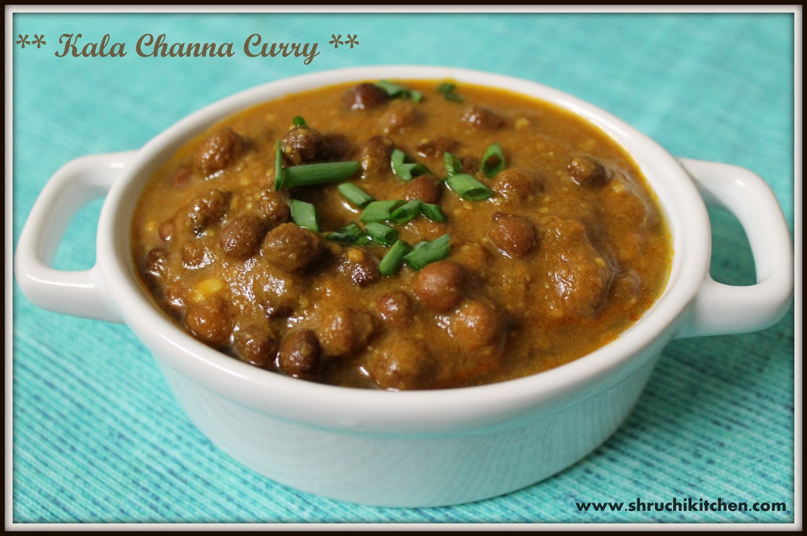 Shruchi Kitchen: Kala Channa Curry