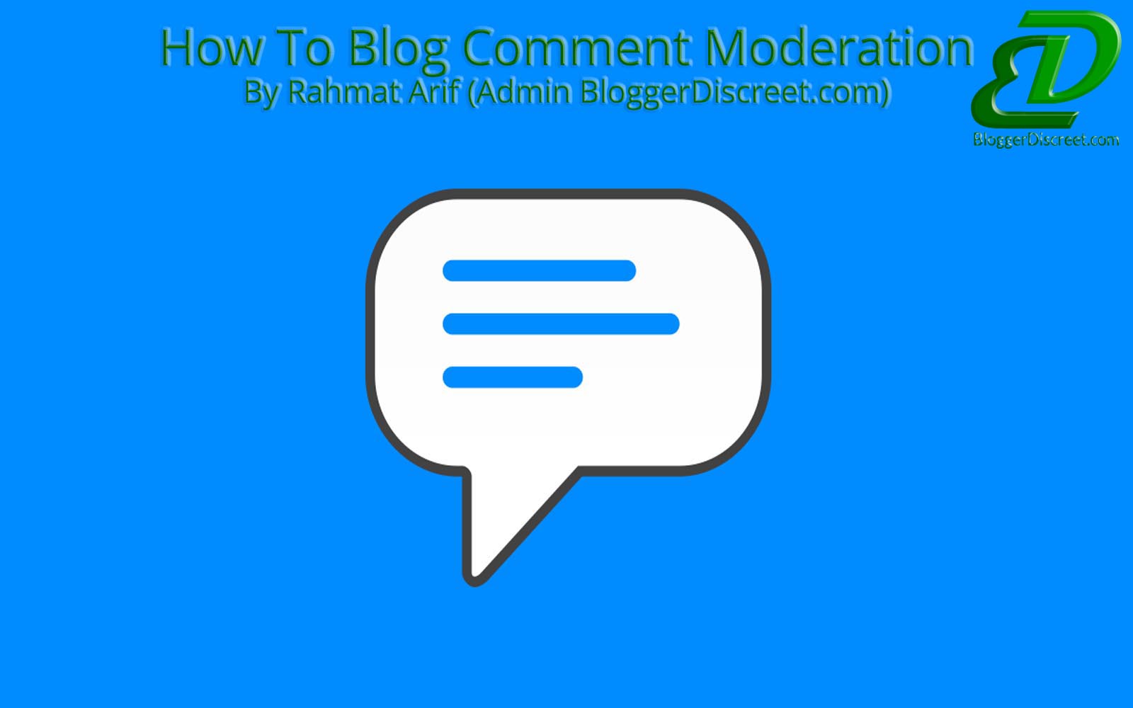 How To Blog Comment Moderation ~ Tech-Spot