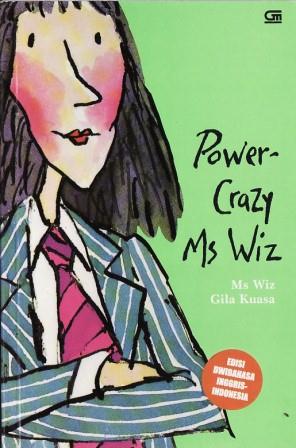 Learning English through stories: Power Crazy Ms Wiz
