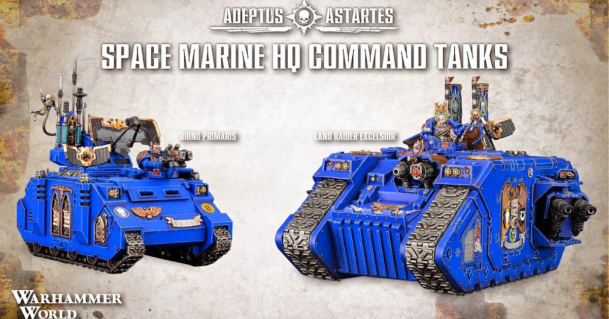 Space Marine Command Tanks Revealed!!! Pics! - Faeit 212