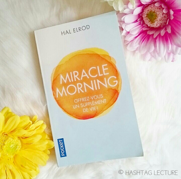 « Miracle Morning » | Hal Elrod