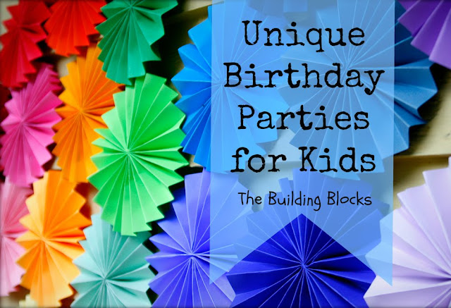 Unique Birthday Parties for Kids - The Building Blocks and creating a ...