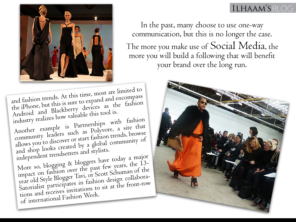 ILHAM'S INSPIRATION: Social Media's Impact on the Fashion World