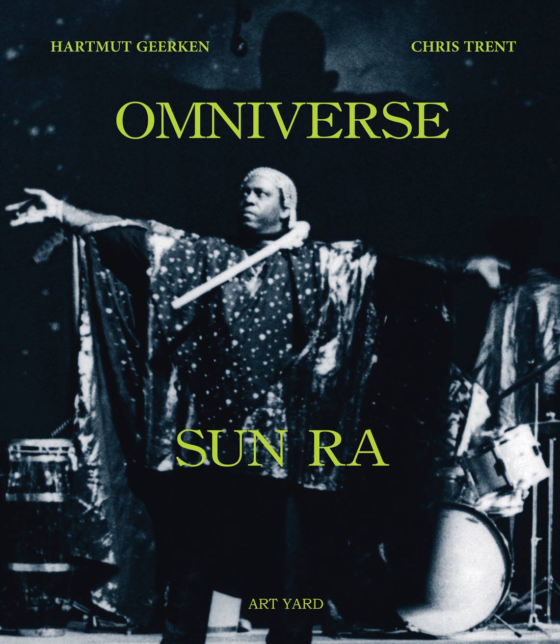 Sun Ra Arkive: Expanded version of rare Omniverse Sun Ra book due from ...