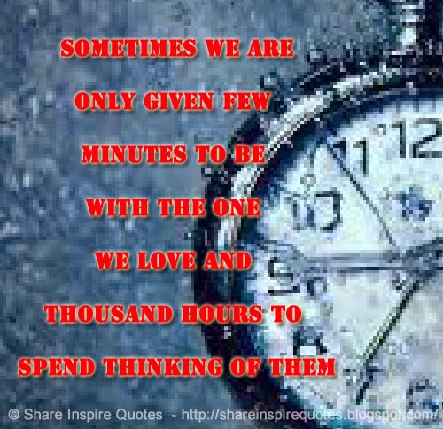 Sometimes we are only given few minutes to be with the one we love and ...