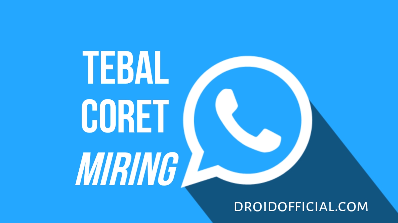 Cara Membuat Tulisan Tebal / Miring / Coret di Whatsapp