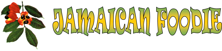 Jamaican Foodie: Jamaican Food Glossary