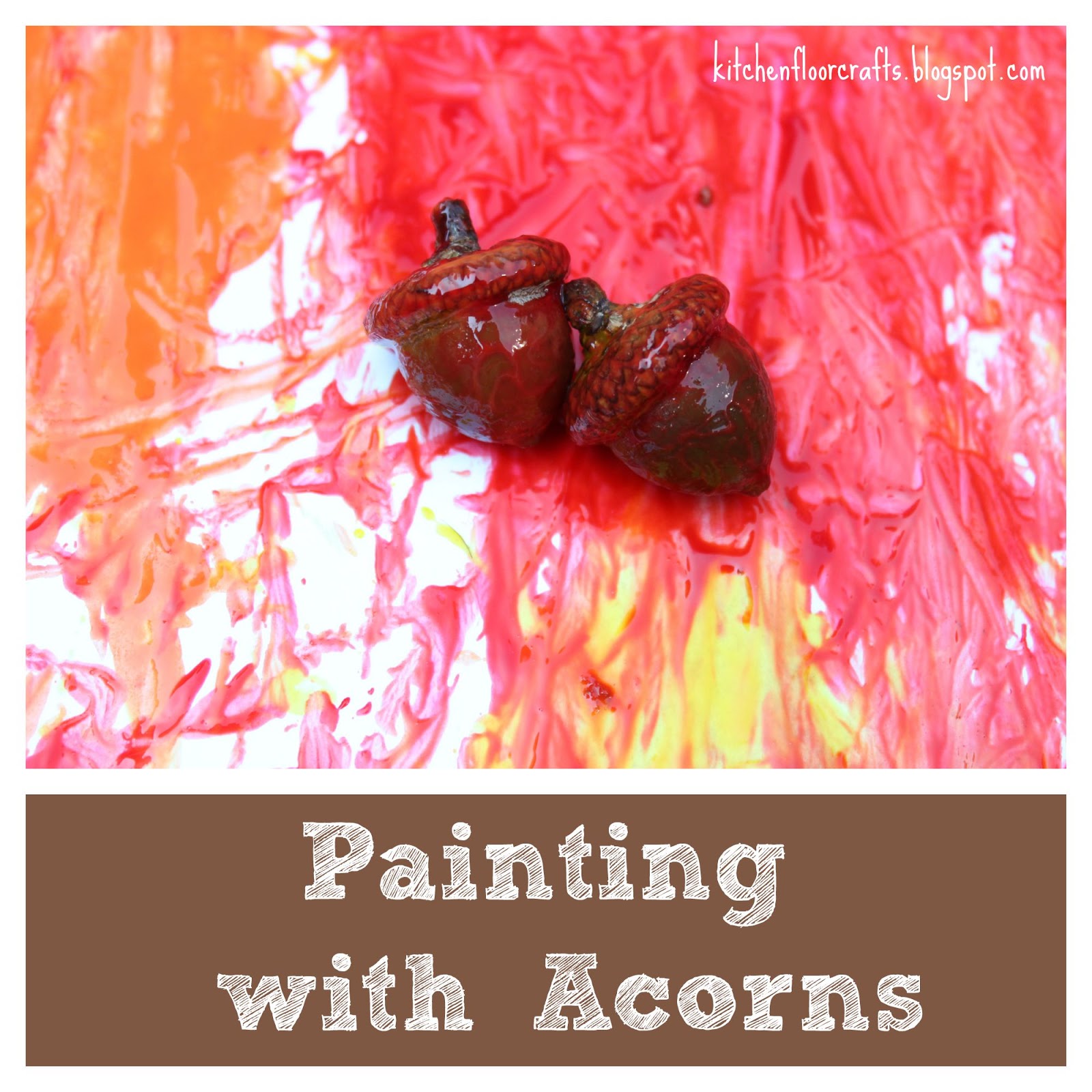 Kitchen Floor Crafts: Painting with Acorns