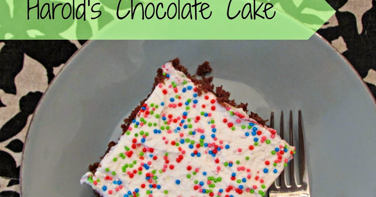 Chicago Jogger: Harold's Old-Fashioned Chocolate Cake.