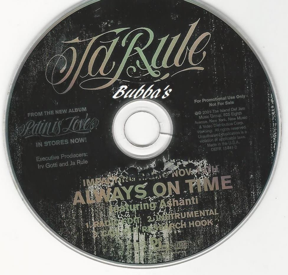 BabyBubba's Stash: Ja Rule Feat. Ashanti ‎– Always On Time