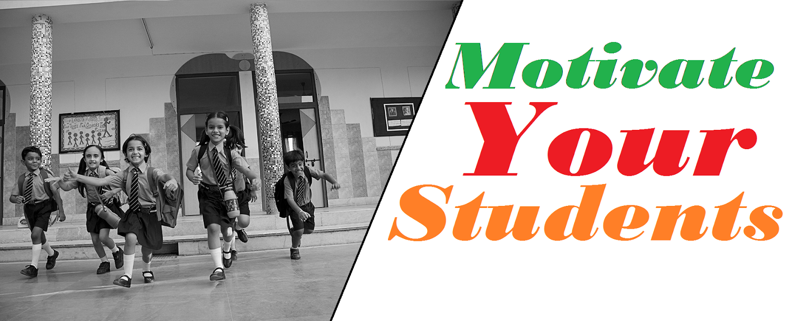 Swarnima Academy on Blogger: Top 12 Ways of Motivating Students