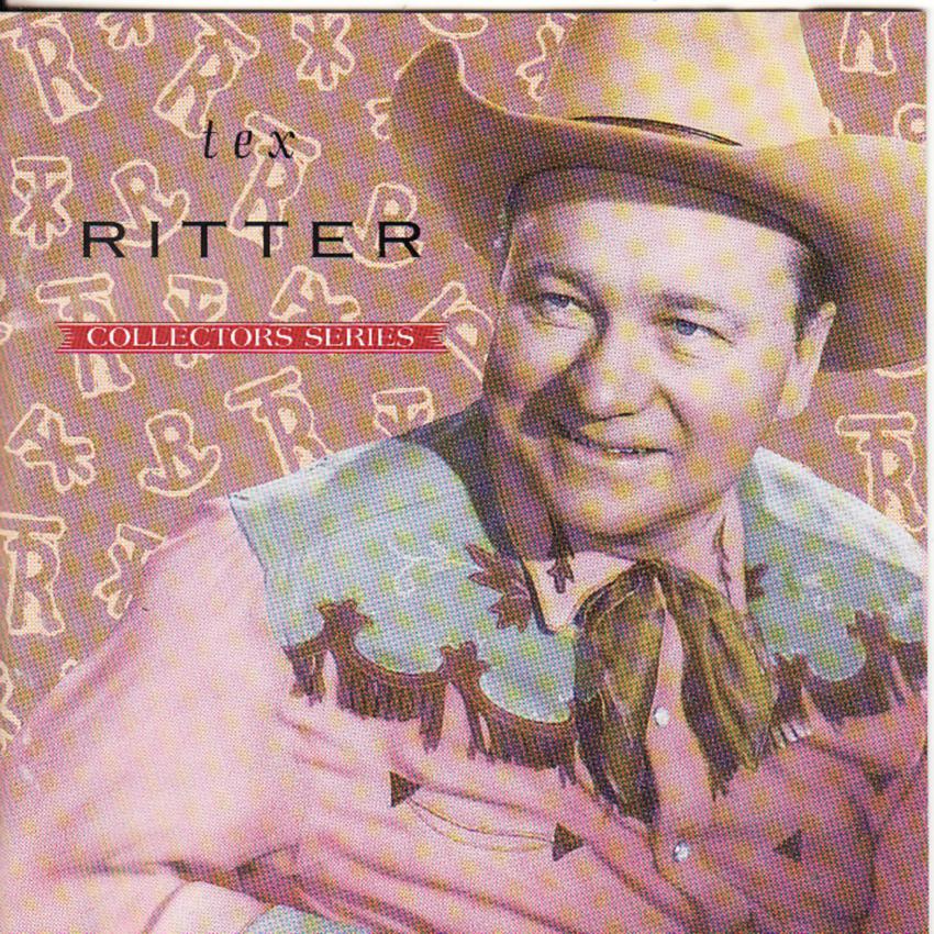 el Rancho: Collectors Series - Tex Ritter (1992)