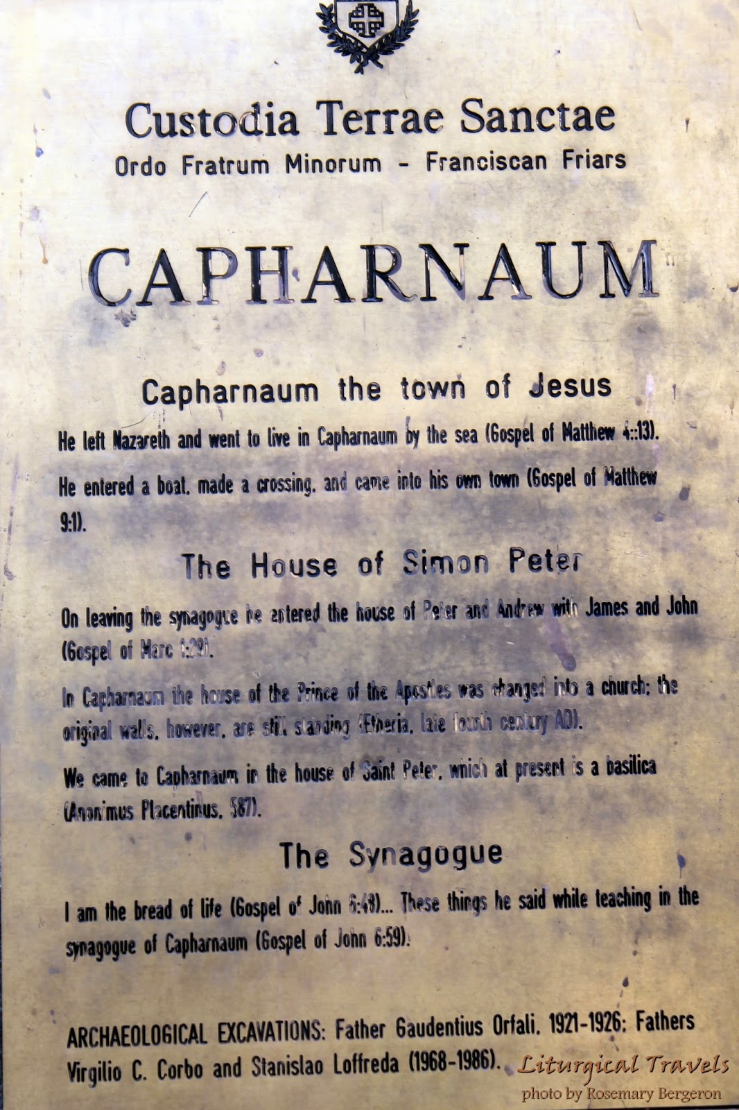 Liturgical Travels: Capernaum - Where Jesus Walked