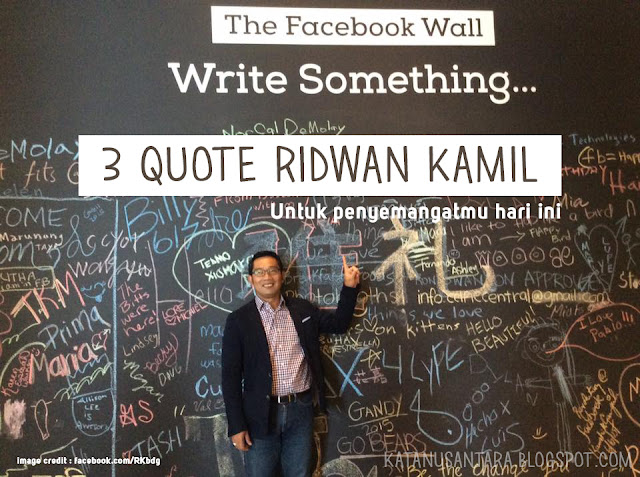 3 Quote dari Ridwan Kamil untuk Semangatmu Hari Ini | Kumpulan Quote ...