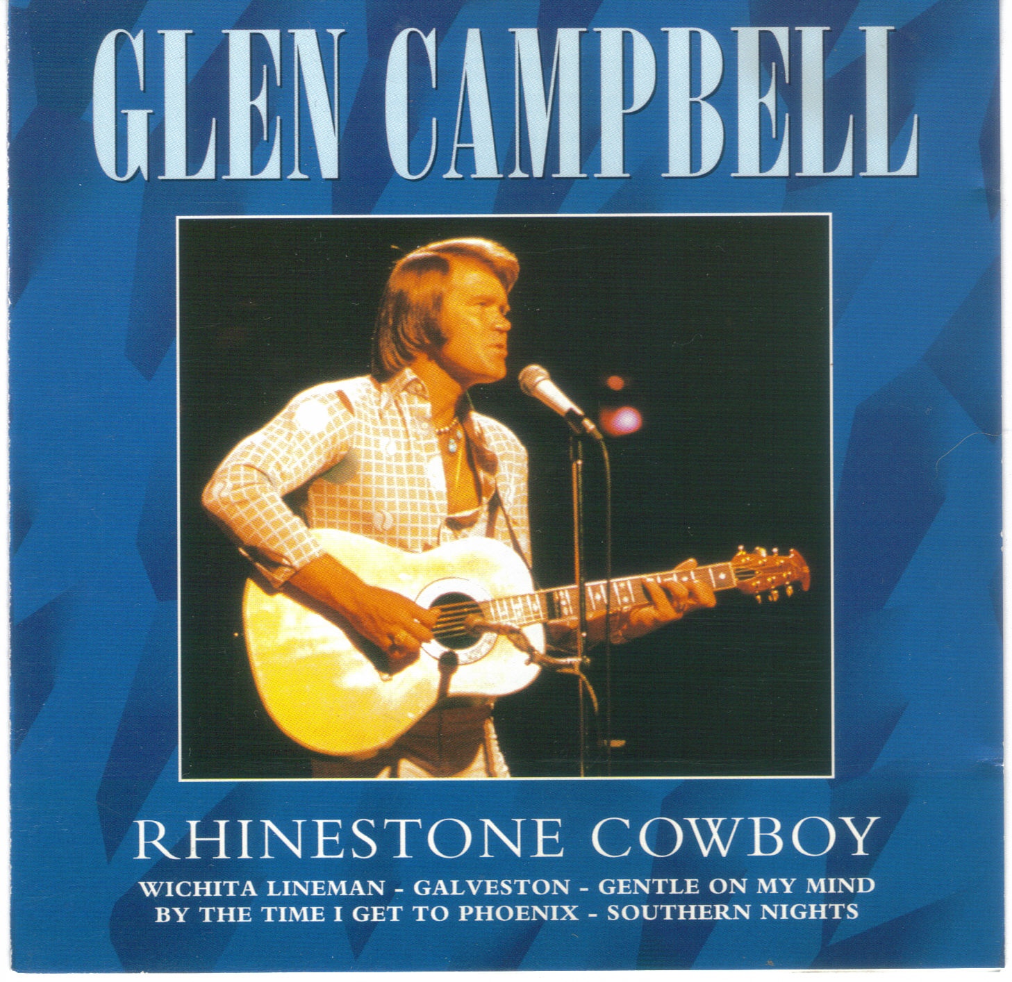 Demiparatodos: GLEN CAMPBELL " RHINESTONE COWBOY