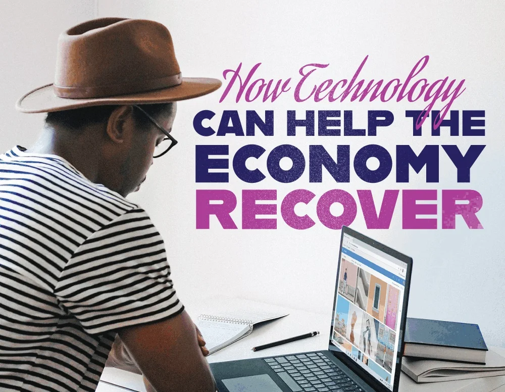 How Will Tech Lead The Economic Recovery? (infographic)