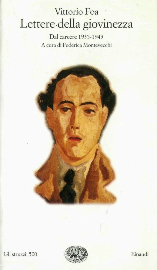 Vittorio Foa - Lettere della giovinezza