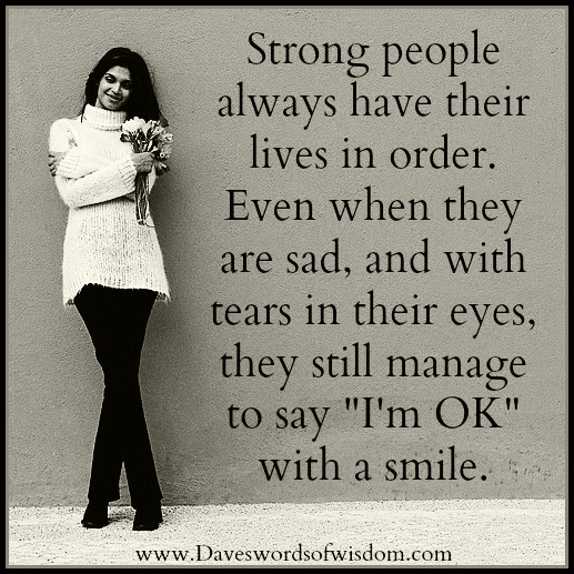 Daveswordsofwisdom.com: Strong People