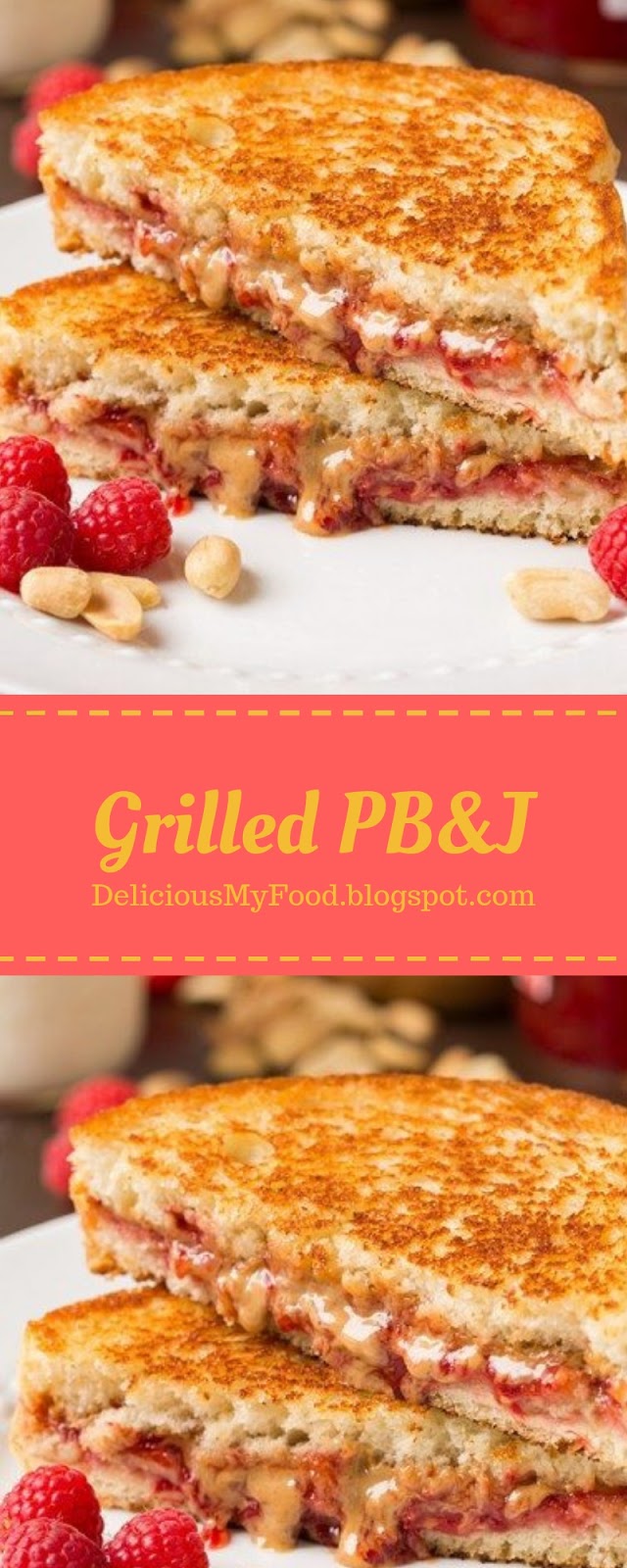 Grilled PB&J | Delicious My Food