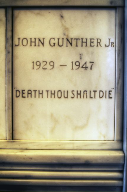 Teratology: John Gunther Jr. - People Who Are Famous For Having Died ...